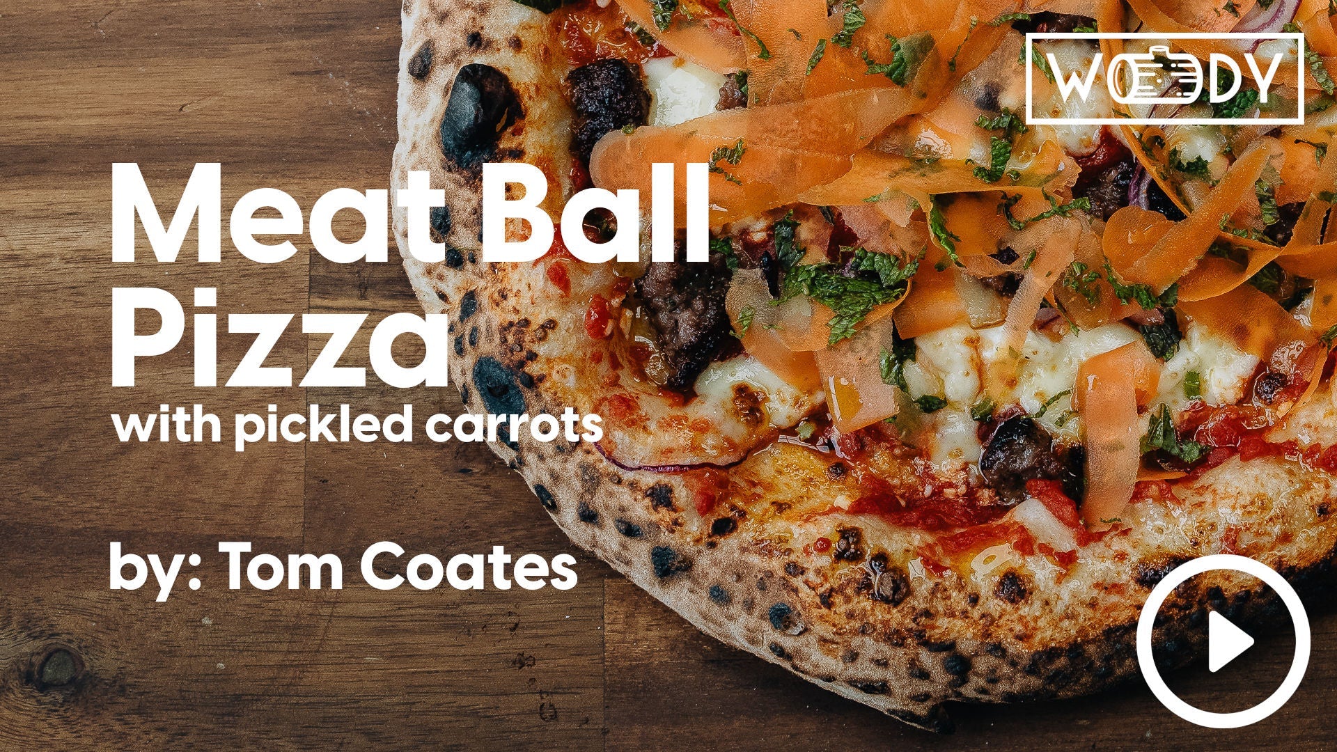 Meat Ball Pizza with Pickled Carrots - Tom Coates – Woody Oven